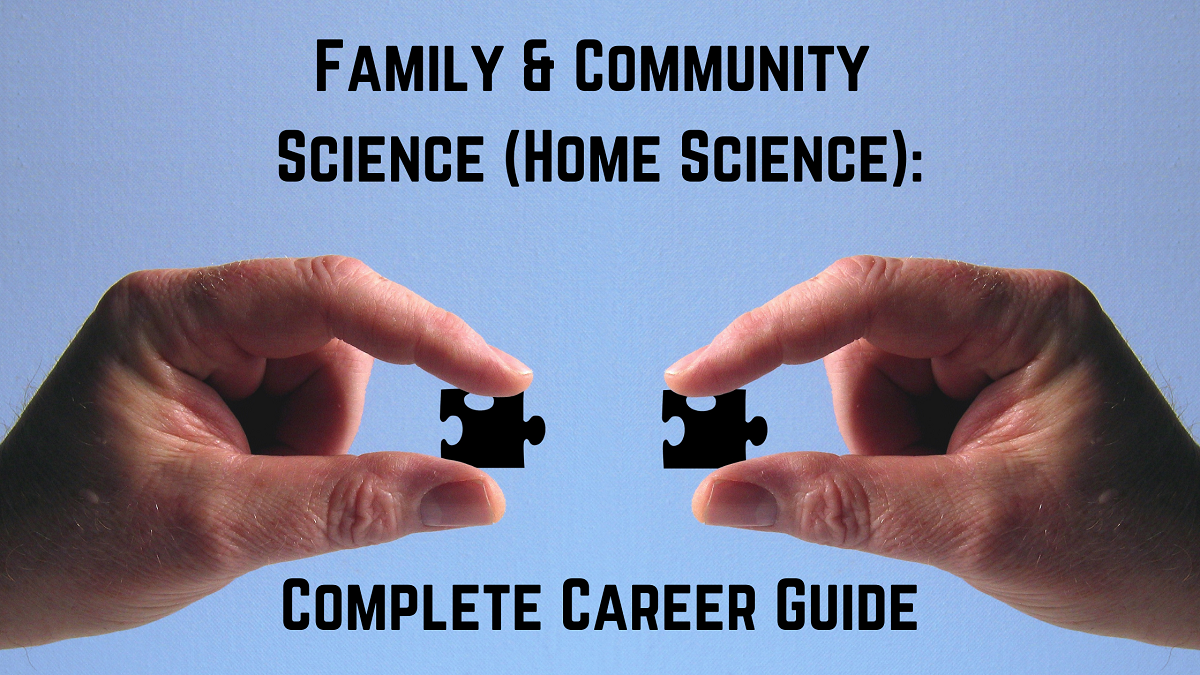 Home Science: A Comprehensive Guide on Courses; List of #43 Colleges ...