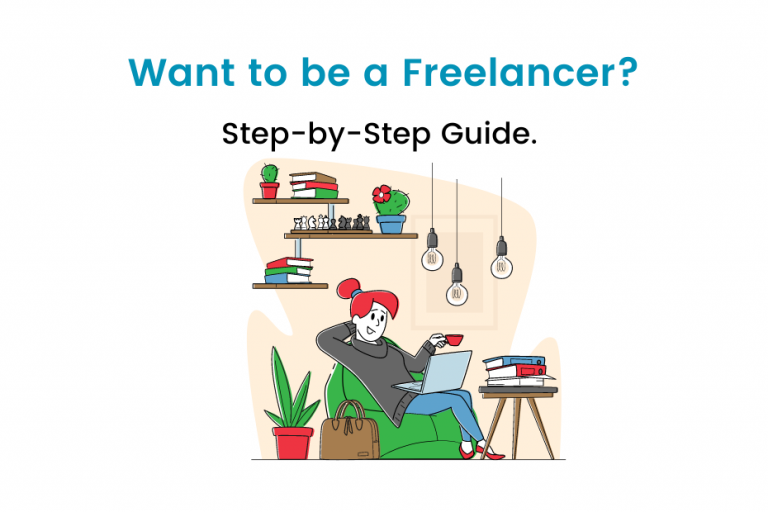 How to Become a Freelancer in India? | iDreamCareer