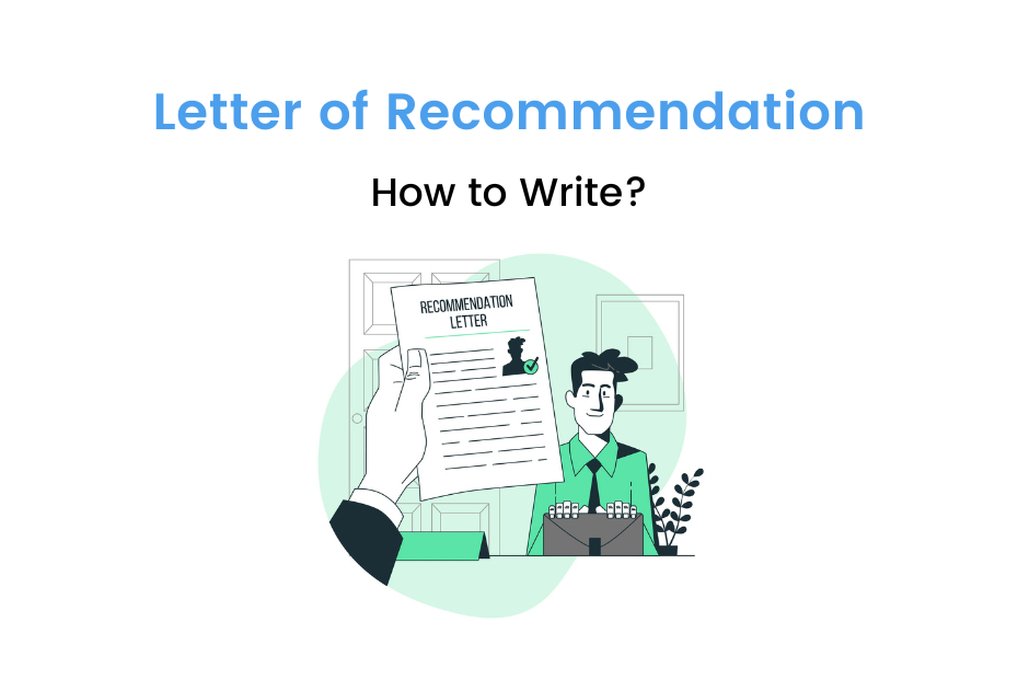 Letter of Recommendation (LOR): How to Write + Tips | iDreamCareer